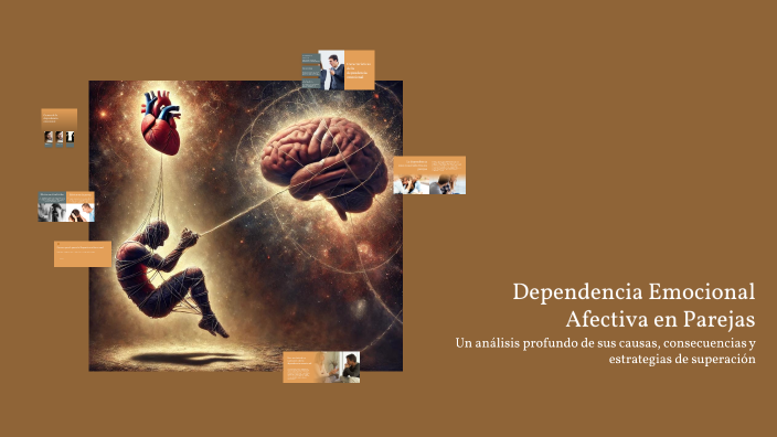 Dependencia Emocional Afectiva en Parejas by Irma Hernandez on Prezi