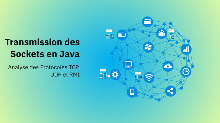 Transmission des Sockets en Java by christ kekeli KELI on Prezi