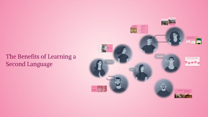 The Benefits of Learning a Second Language by haya abuzubaidah on Prezi
