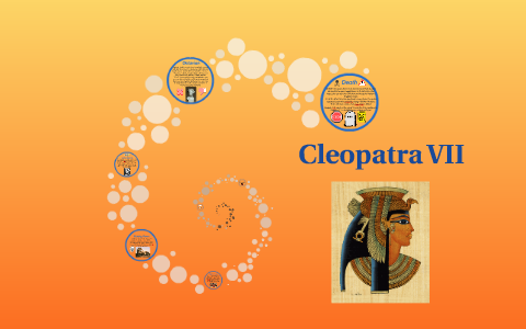 Cleopatra VII by on Prezi