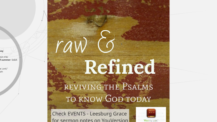 Psalm 32 | Weary Bones by Timothy Sprankle on Prezi