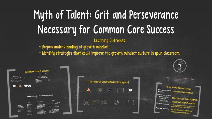 Myth of Talent: Grit...- Coaches by James Town on Prezi