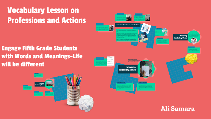 Vocabulary Lesson on Professions and Actions by Ali Samara on Prezi
