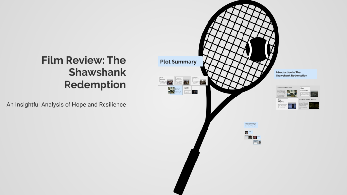 Film Review: The Shawshank Redemption by Zaynab Magdiyeva on Prezi