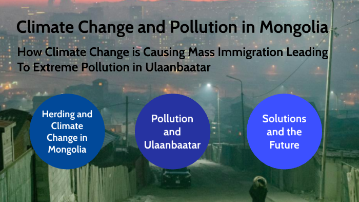 Mongolian Pollution by Henry Frishman on Prezi