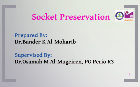 Socket Preservation by on Prezi