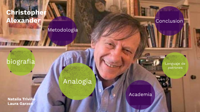 Christopher Alexander by natalia triviño on Prezi