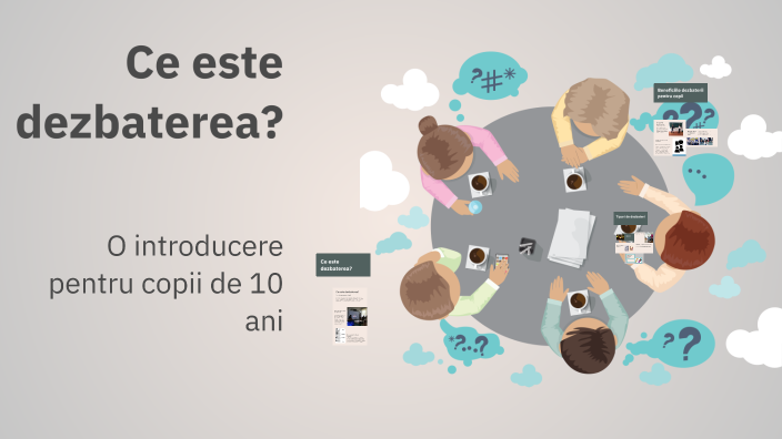 Ce este dezbaterea? by Ana Velicu on Prezi
