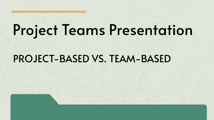 Project Teams Presentation by Elias Brewer on Prezi