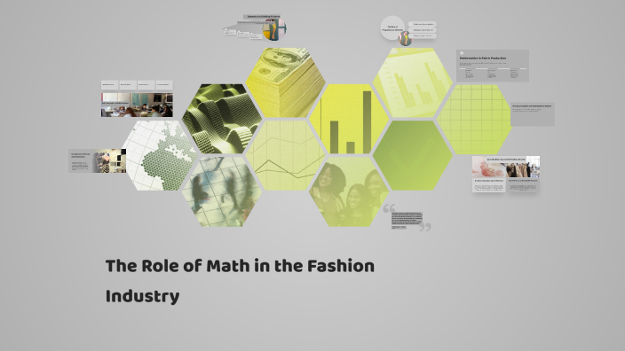 The Role of Mathematics in the Fashion Industry by Jeannell Richards on ...