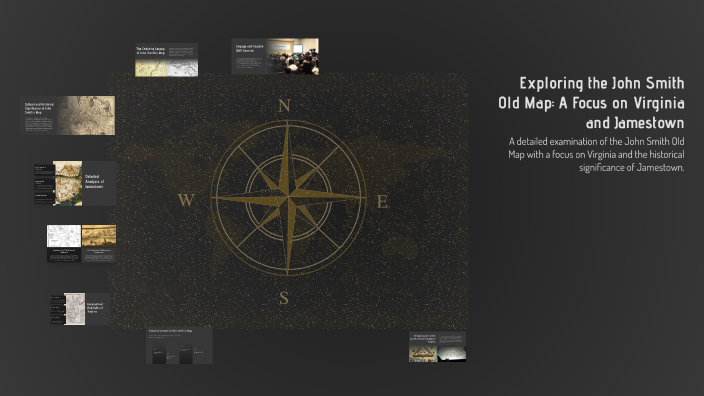 Exploring the John Smith Old Map: A Focus on Virginia and Jamestown by estella jerge on Prezi