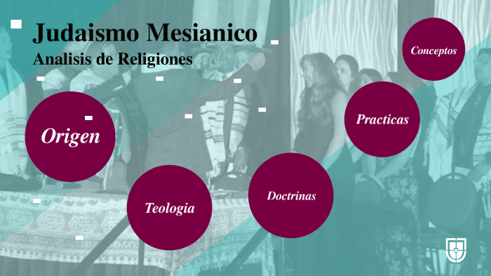 Analisís de religiones Judaismo mesianico by OSCAR MARTINEZ on Prezi