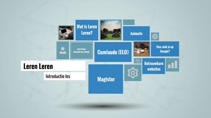 introductie les Leren Leren by Anne Kamp on Prezi