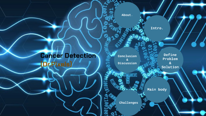 Cancer_Detection Presentation (Graduation project) by Manar Mahmoud on ...