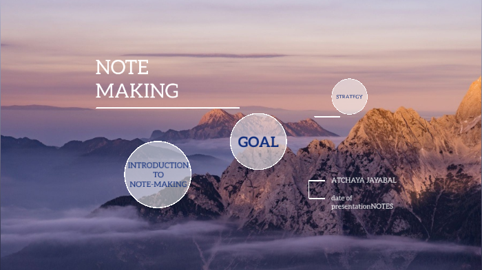 NOTE MAKING by Atchaya Jayabal on Prezi