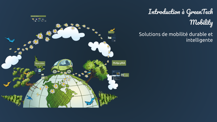 Introduction à GreenTech Mobility by malek gara on Prezi