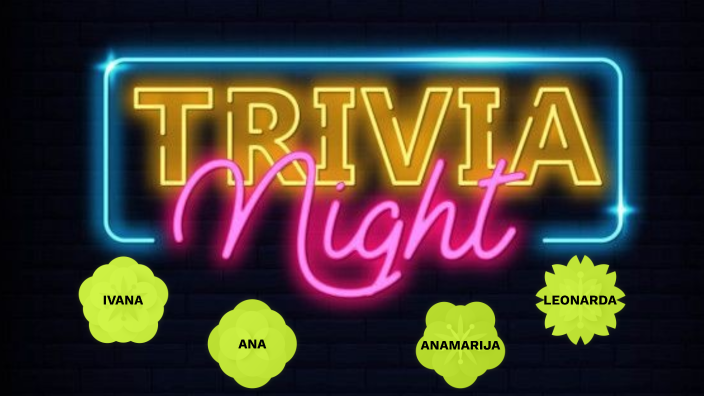 The One With The Trivia Game by Leonarda Horvat on Prezi