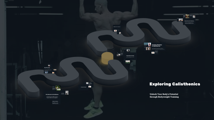 Exploring Calisthenics by Maja Kwiatkowska on Prezi