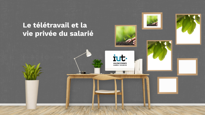Le télétravail et la vie privée du salarié by Christophe Leseine on Prezi