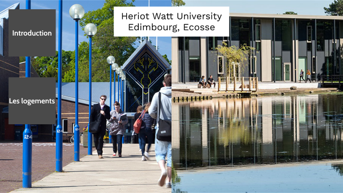 Heriot Watt University by Alexis Duong on Prezi