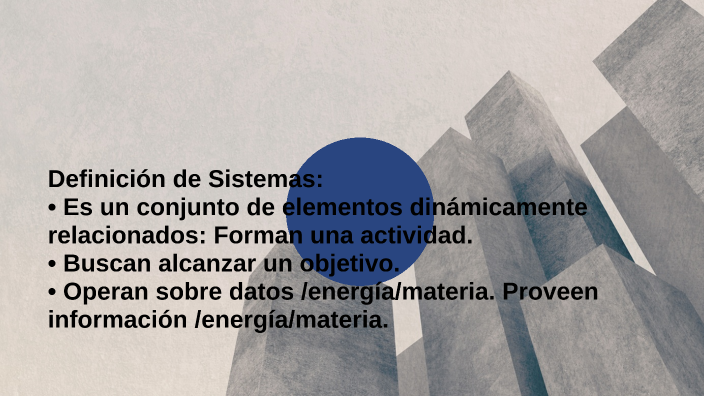 SISTEMAS: Definición y Características Generales. by Angélica Garcia on ...