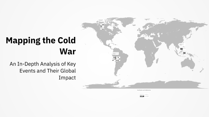 Mapping the Cold War by Thomas Anderson on Prezi