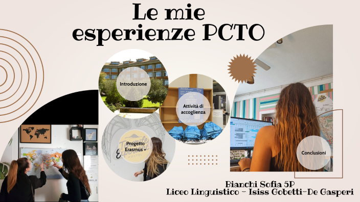 PCTO - Bianchi Sofia by sofia bianchi on Prezi