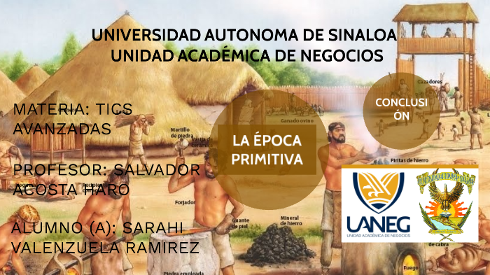 LA ÉPOCA PRIMITIVA by Sarahi Valenzuela Ramirez on Prezi