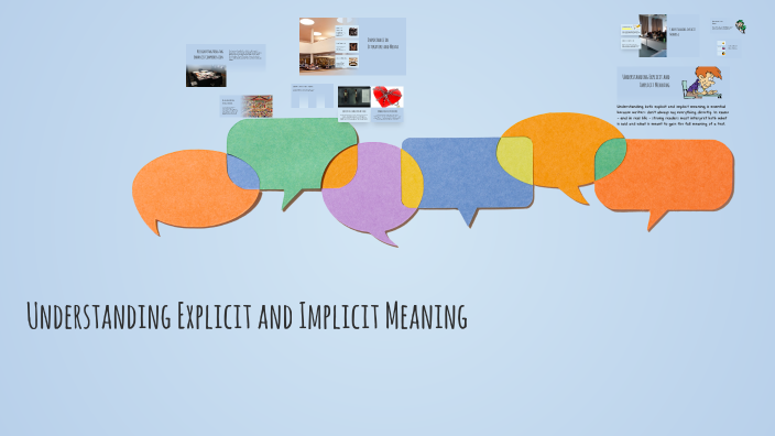 Understanding Explicit and Implicit Meaning by Oksana Mosinz on Prezi