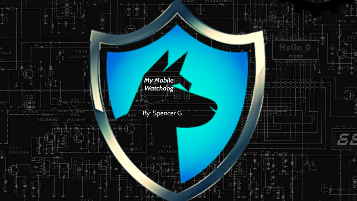 My Mobile Watchdog by Spencer G. on Prezi