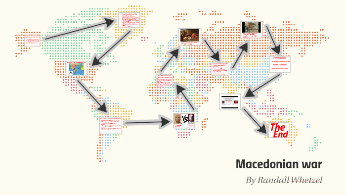 Macedonian war by Randall whetzel on Prezi