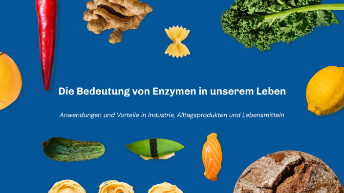 Die Bedeutung von Enzymen in unserem Leben by laura neufeld on Prezi