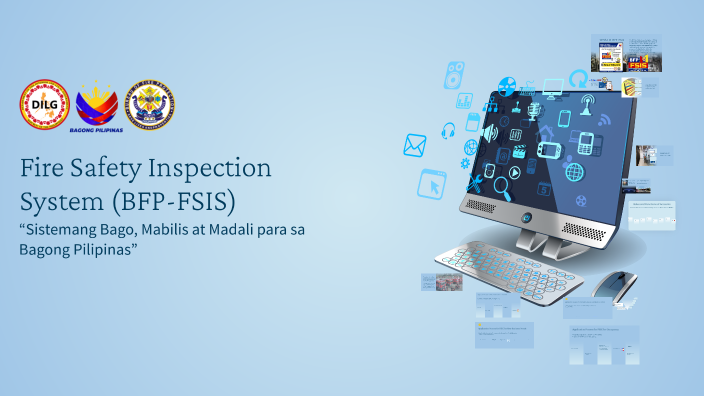 Fire Safety Inspection System (BFP-FSIS) by BFP-ITCU REGION VI on Prezi