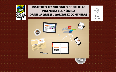 INSTITUTO TECNOLÓGICO DE DELICIAS by daniela gonzalez on Prezi
