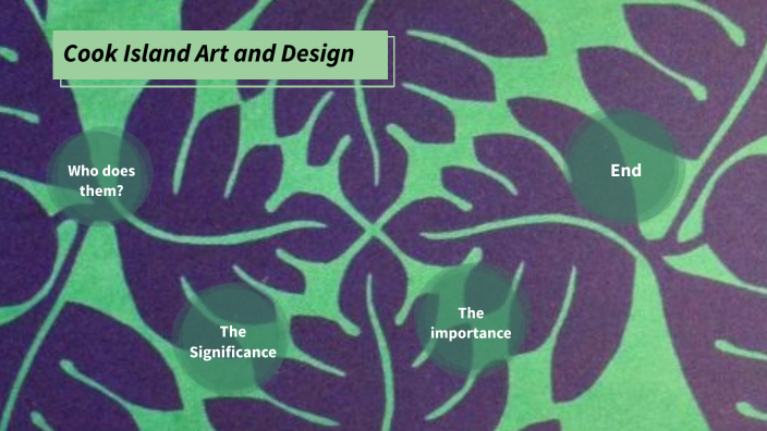 Cook Island Art and Design by Hailley Young on Prezi