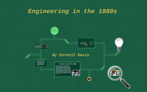 Engineering in the 1990s by Cornell Davis on Prezi