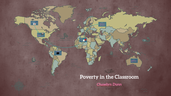 Poverty in the Classroom by Chaselyn Dunn on Prezi