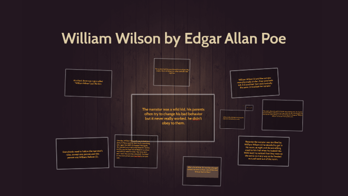 William Wilson by Edgar Allan Poe by Megane Pouliot on Prezi