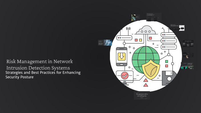 Risk Management in Network Intrusion Detection Systems by AA Q on Prezi