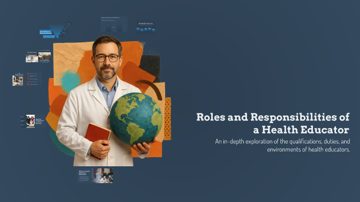 Roles and Responsibilities of a Health Educator by Evan Ramicone on Prezi
