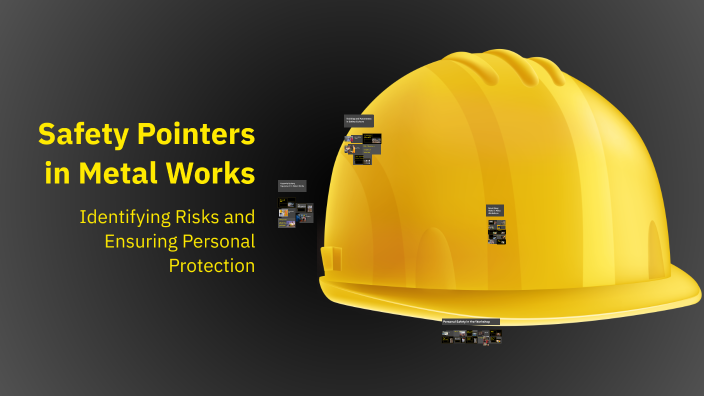 Safety Pointers in Metal Works by Deadshot XcalibeR on Prezi