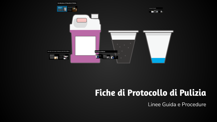 Fiche di Protocollo di Pulizia by imran ali mahomed on Prezi