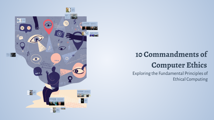 10 Commandments of Computer Ethics by Tonss on Prezi