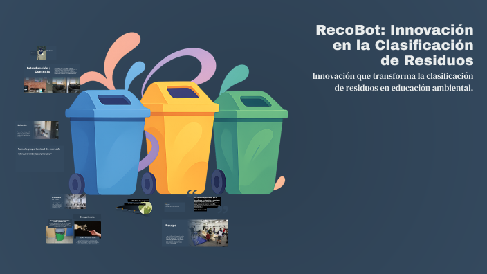 RecoBot: Innovación en la Clasificación de Residuos by Edwin Vargas ...