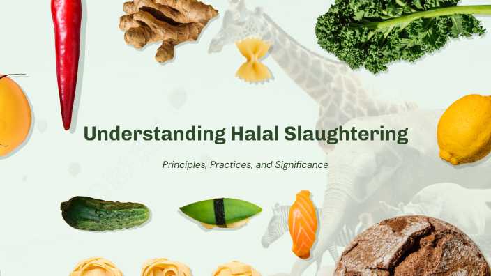 Understanding Halal Slaughtering by muhd amirul on Prezi