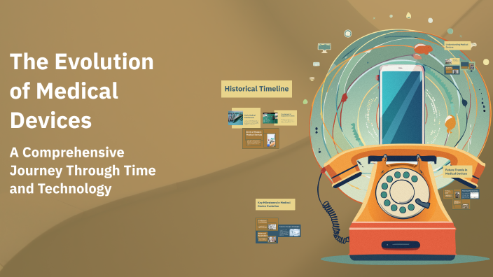 The Evolution of Medical Devices by Riad Badalov on Prezi