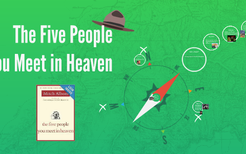 The Five People You Meet in Heaven by Mariah Gray