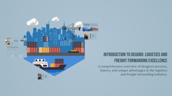 Introduction to deugro: Logistics and Freight Forwarding Excellence by ...