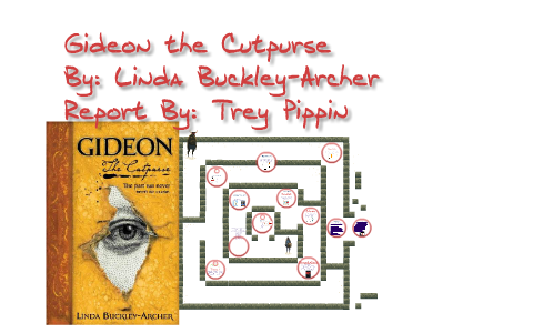 Gideon the cutpurse book report by trey pippin on Prezi