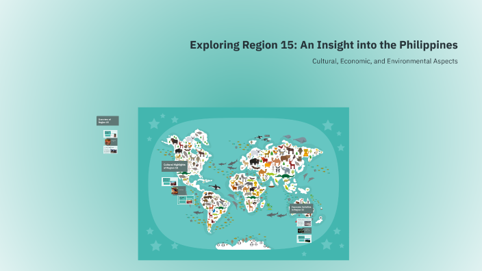 Exploring Region 15: An Insight into the Philippines by Marii on Prezi